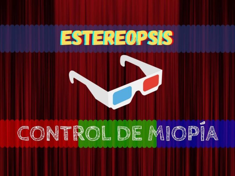 Estereopsis - Control de la miopía: todo lo que necesitas saber